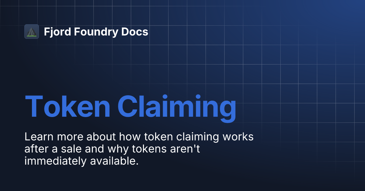 Token Claiming | Fjord Foundry Docs